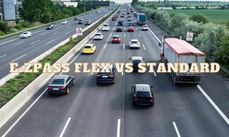 E-ZPass Flex vs Standard: Choosing the Right Toll Pass for Your Drive